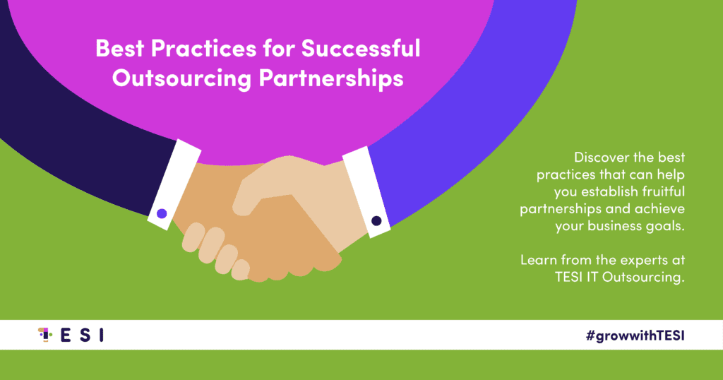 Best Practices for Successful Outsourcing Partnerships | TESI ITO Best Practices for Successful Outsourcing Partnerships | TESI ITO